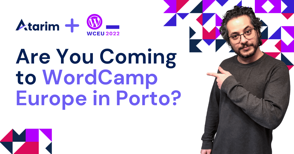Can't Wait to *Meet You In Person* at WCEU 2022! | Atarim