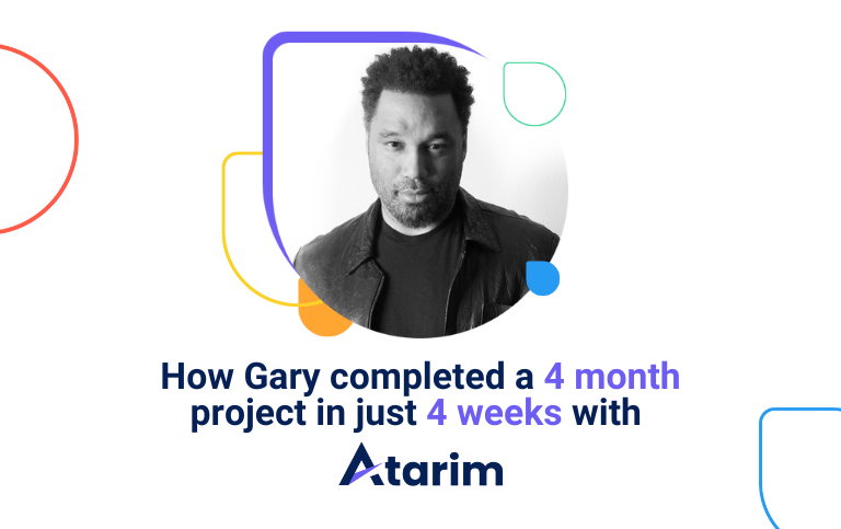 How Gary Cut a 4 Month Project Down To Just 4 Weeks! | Atarim