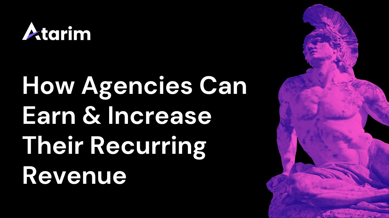 How Agencies Can Earn & Increase Their Recurring Revenue